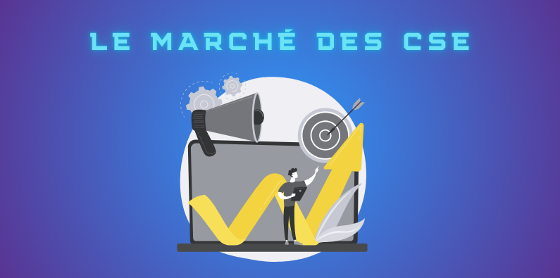 Marché des CSE : Guide complet pour les entreprises - DETECTOUR